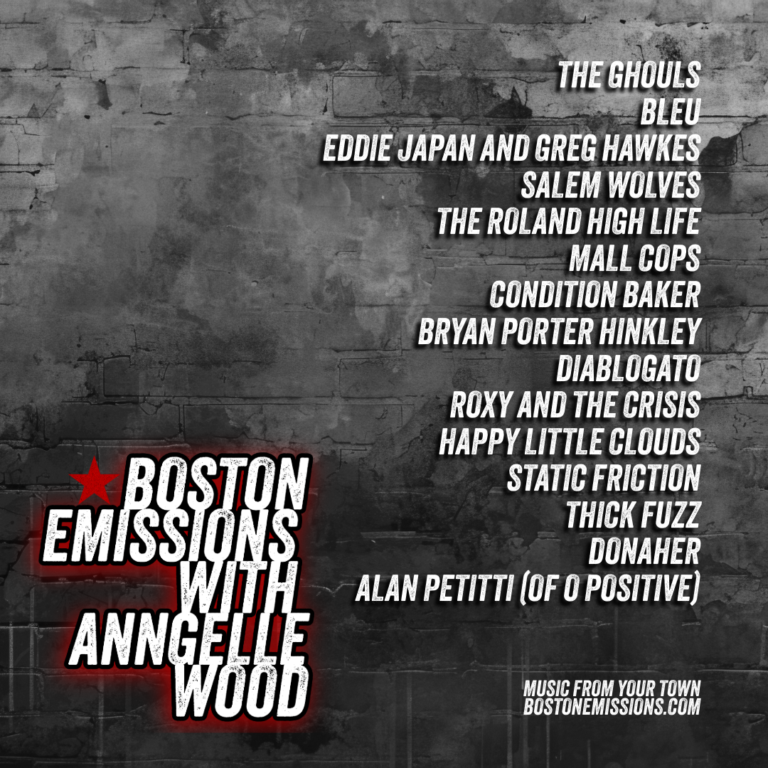 Boston Emissions with Anngelle Wood ⋆ Music From Your Town